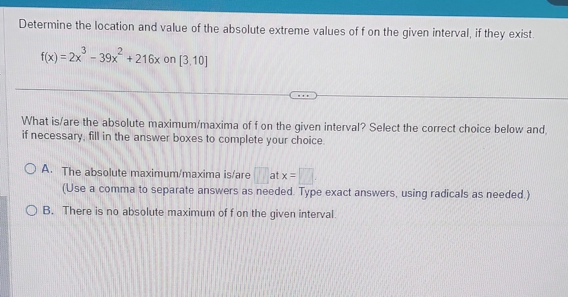 Solved Determine the location and value of the absolute | Chegg.com