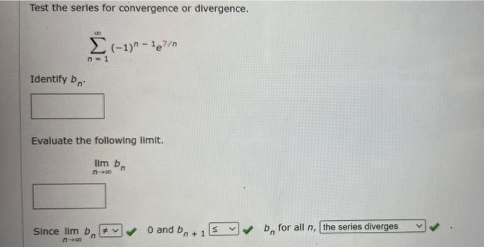 Solved Test the series for convergence or divergence using | Chegg.com