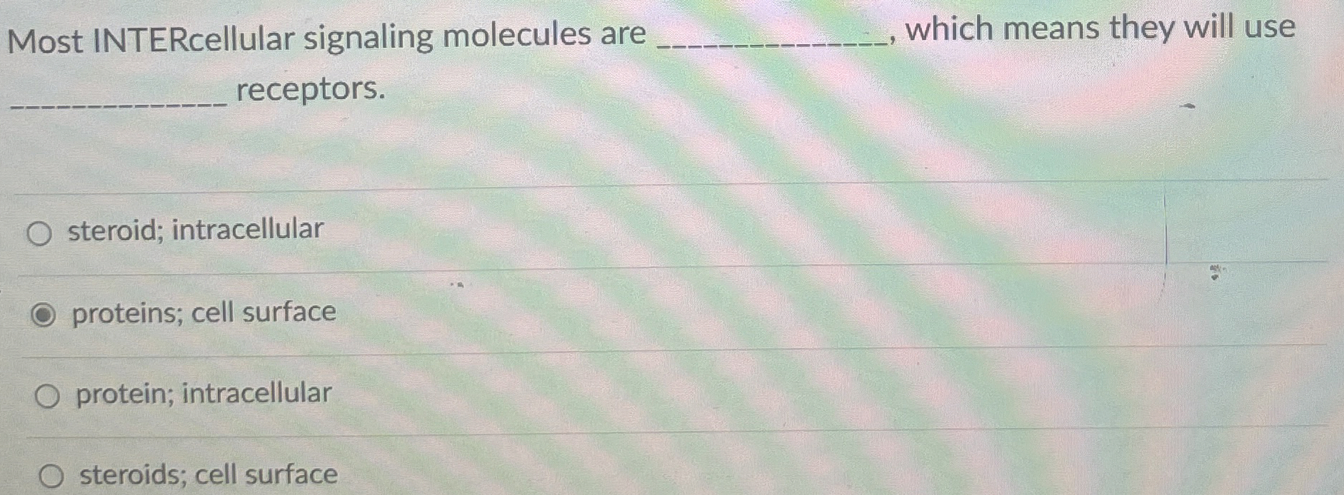 Solved Most INTERcellular signaling molecules are ﻿which | Chegg.com