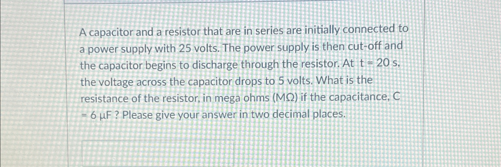 Solved A capacitor and a resistor that are in series are | Chegg.com