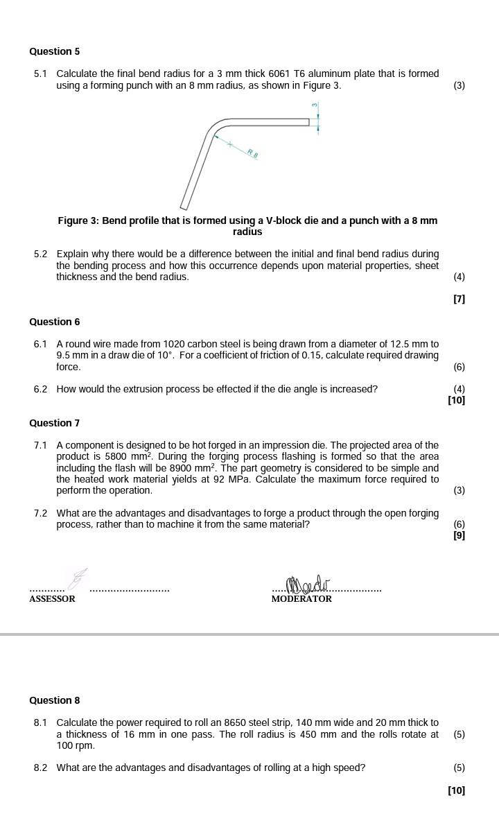 Solved Question 5 5.1 Calculate the final bend radius for a | Chegg.com