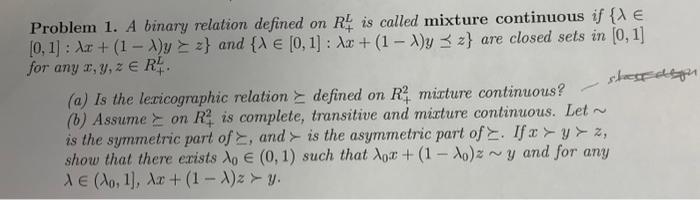 Solved Problem 1. A binary relation defined on R+L is called | Chegg.com