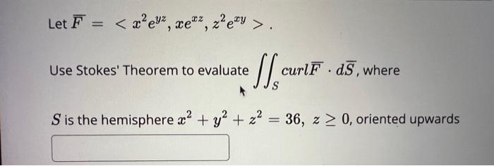 Solved Let Fˉ=. Use Stokes' Theorem to evaluate | Chegg.com