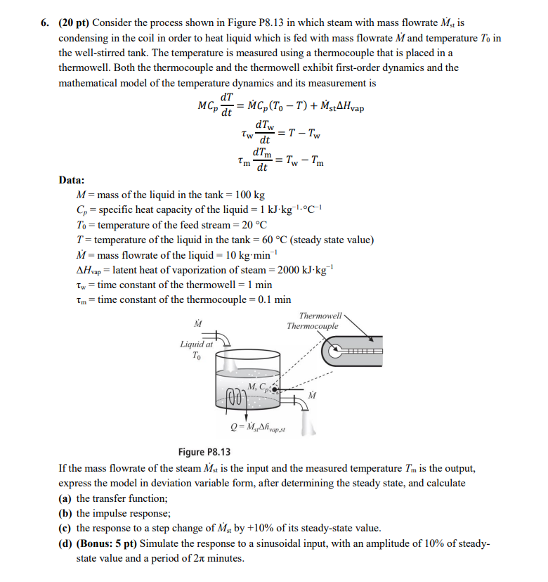 Solved (20 ﻿pt) ﻿Consider the process shown in Figure P8.13 | Chegg.com