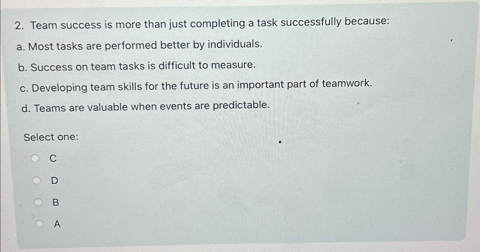 Solved Team success is more than just completing a task | Chegg.com