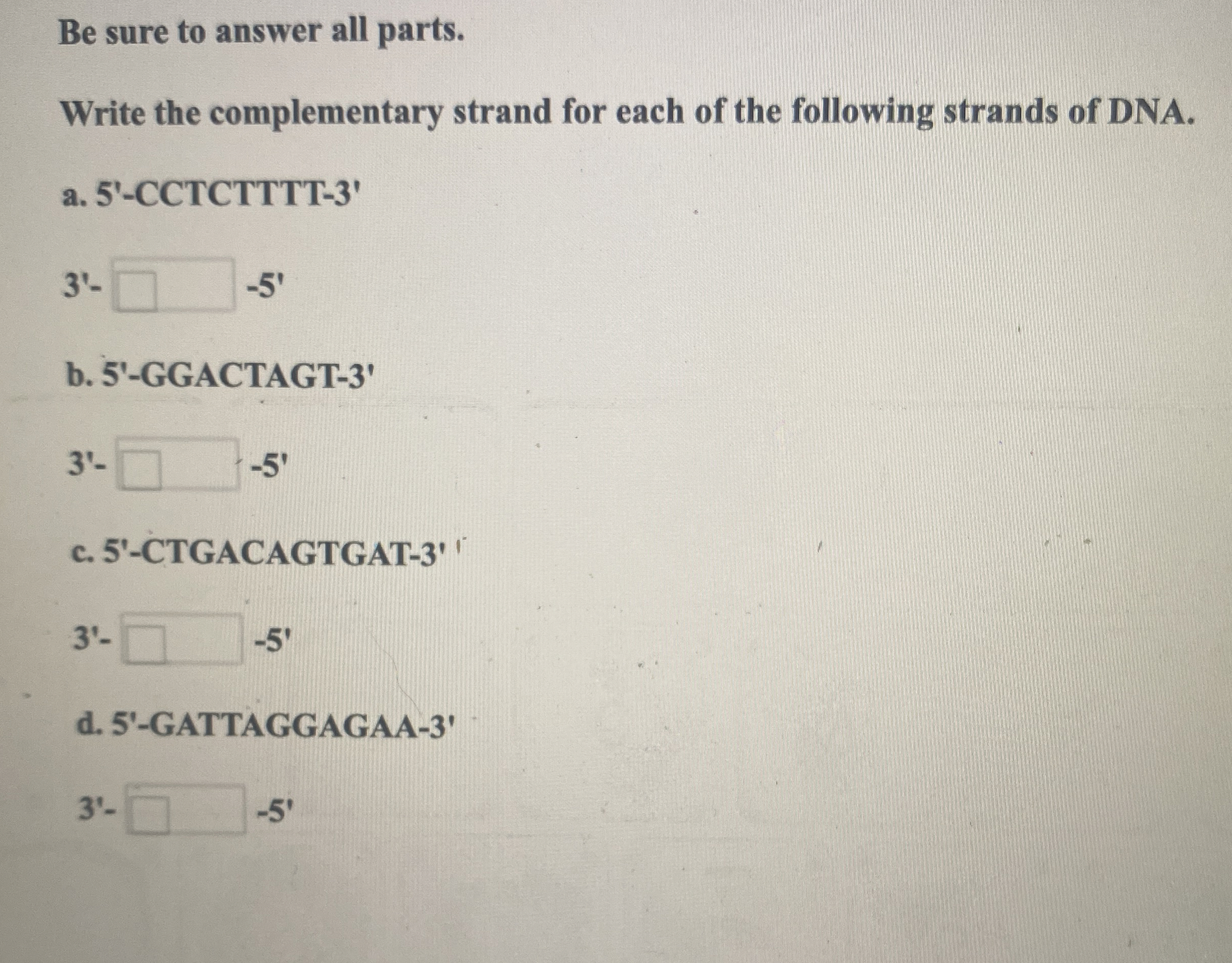 Solved Be sure to answer all parts.Write the complementary | Chegg.com