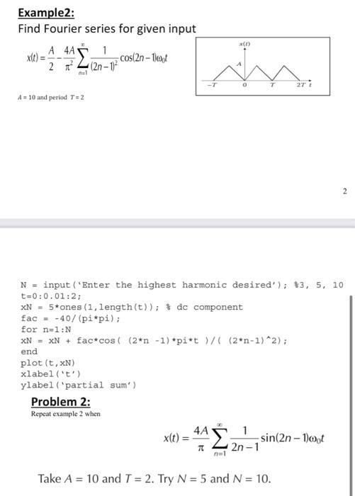 Solved Example2: Find Fourier series for given input | Chegg.com
