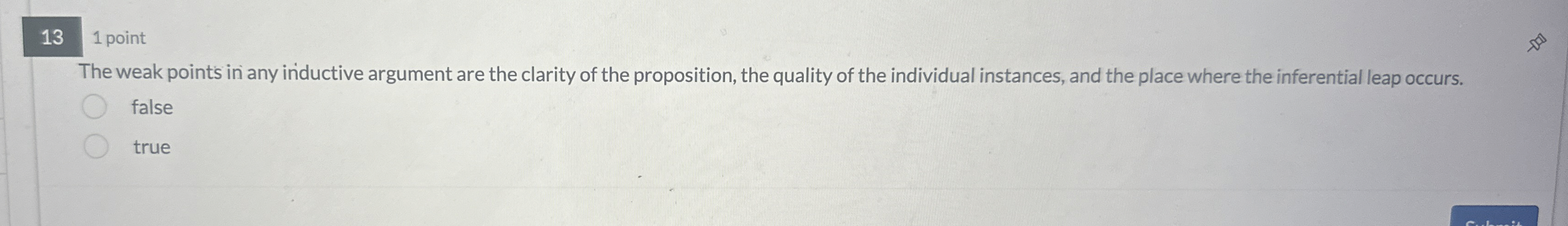 Solved 1 ﻿pointThe weak points in any inductive argument | Chegg.com