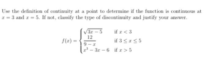 Solved Use the definition of continuity at a point to | Chegg.com