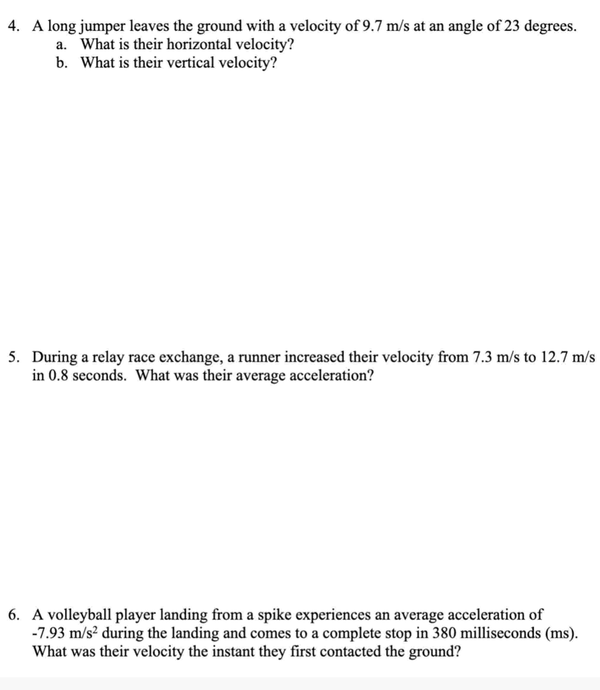Solved 4. ﻿A long jumper leaves the ground with a velocity | Chegg.com