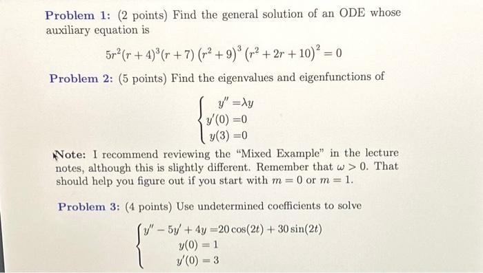 Solved Problem 1: (2 points) Find the general solution of an | Chegg.com