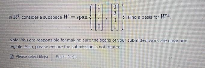 Solved 0 2 0 2 In R4. consider a subspace W span Find a | Chegg.com