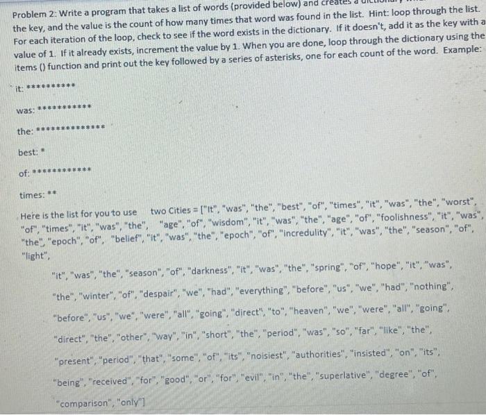 Solved Problem 2: Write a program that takes a list of words | Chegg.com