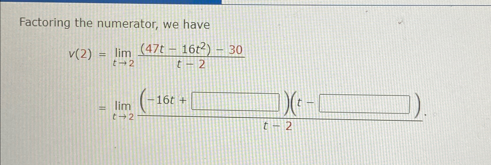 Solved Factoring the numerator, we | Chegg.com