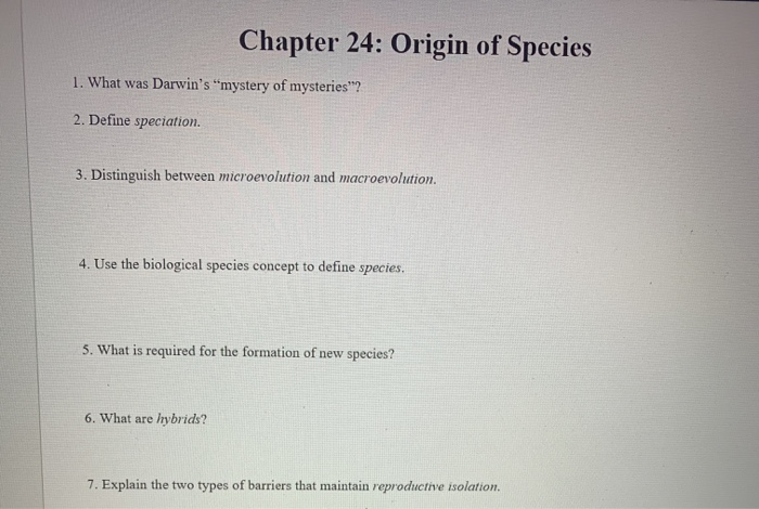 Solved Chapter 24: Origin of Species 1. What was Darwin's | Chegg.com