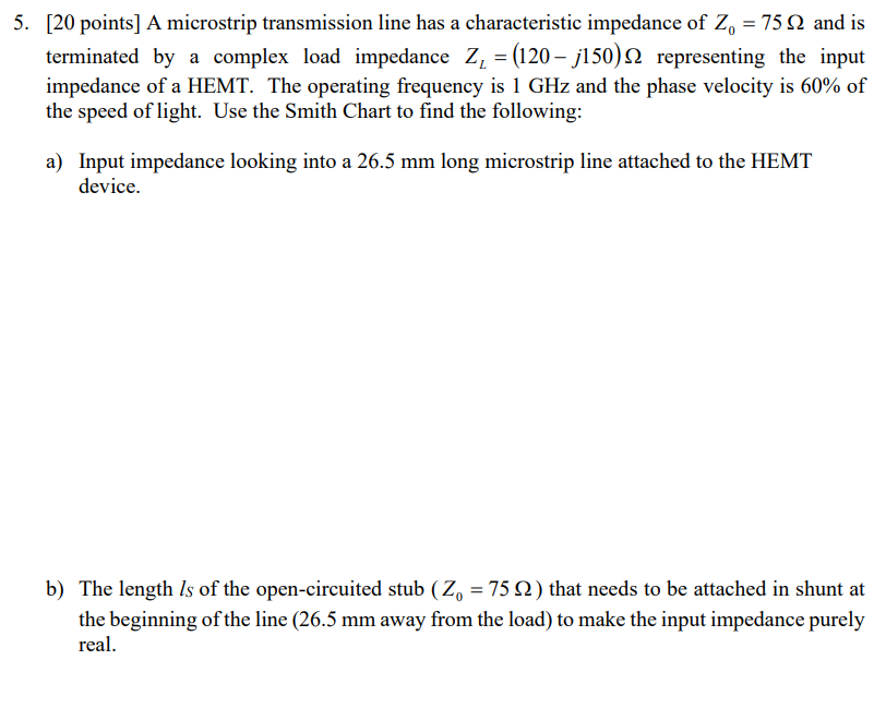 [20 ﻿points] ﻿A microstrip transmission line has a | Chegg.com