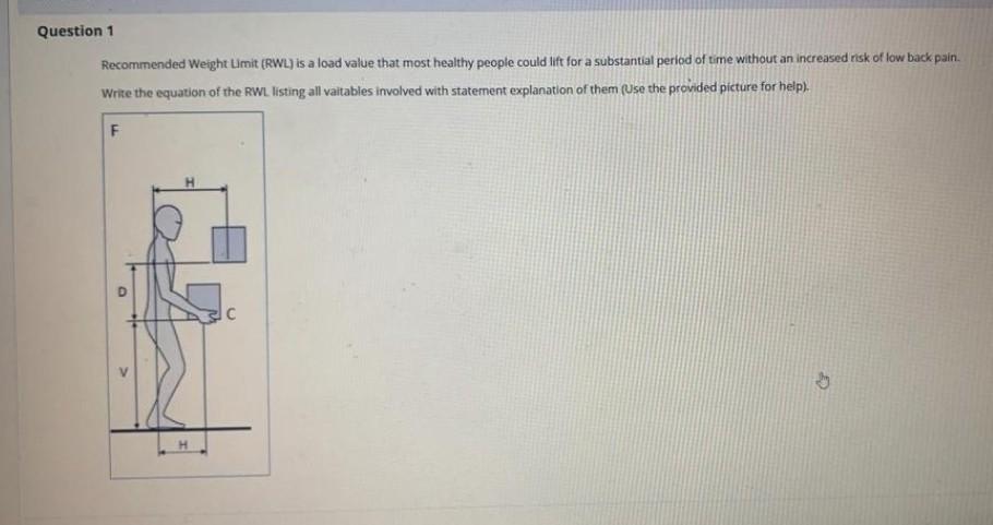 Solved Recommended Weight Limit (RWL) is a load value that | Chegg.com