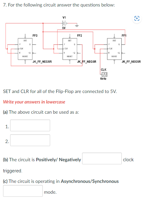 Solved 7. ﻿For the following circuit answer the questions | Chegg.com