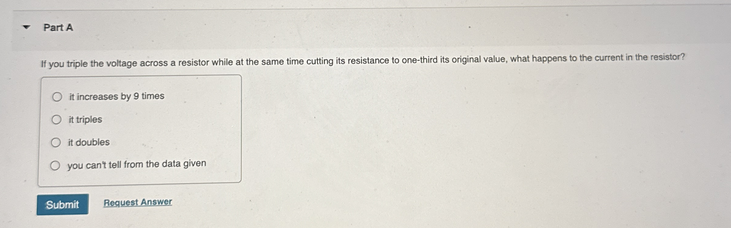 Solved Part AIf you triple the voltage across a resistor | Chegg.com
