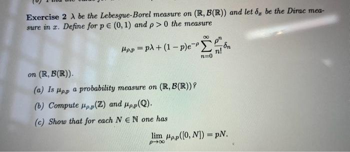 Solved Exercise 2λ be the Lebesgue-Borel measure on (R,B(R)) | Chegg.com