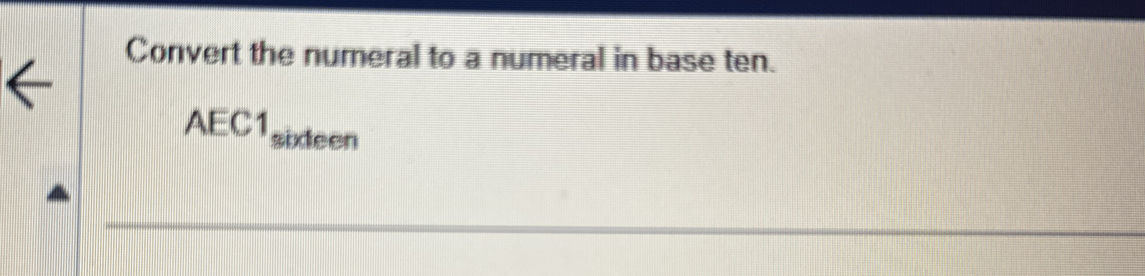 Solved Convert the numeral to a numeral in base | Chegg.com