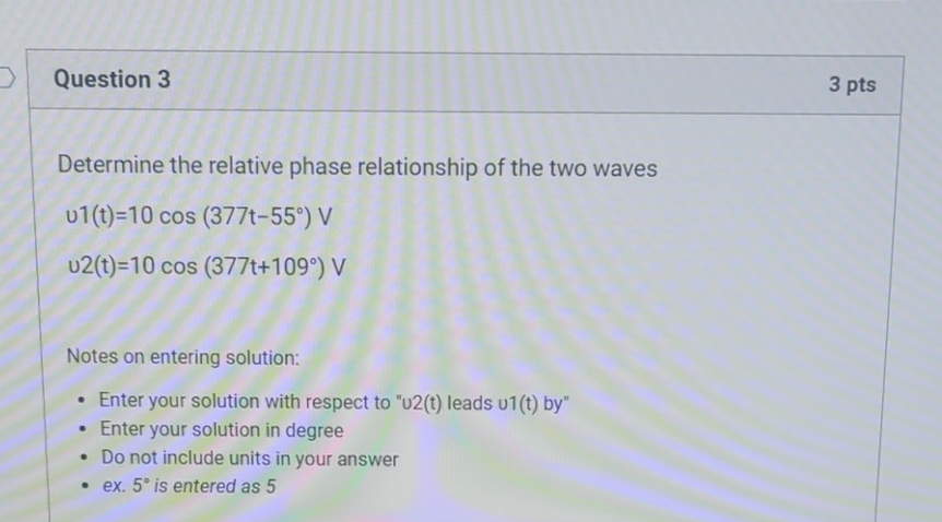 Solved Question 33 ﻿ptsDetermine the relative phase | Chegg.com