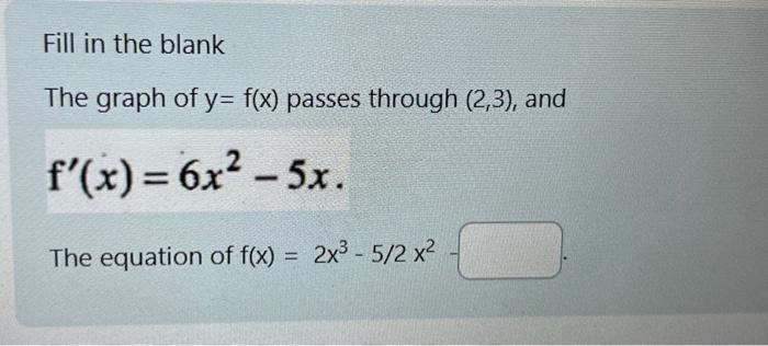 Solved Fill in the blank The graph of y=f(x) passes through | Chegg.com