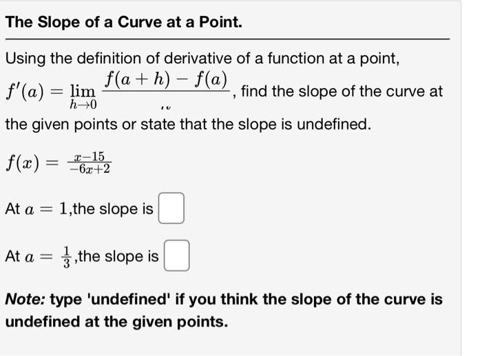 Solved The Slope of a Curve at a Point. - Using the | Chegg.com