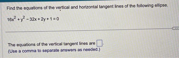 Solved Find the equations of the vertical and horizontal | Chegg.com