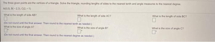 Solved The three given points are the vertices of a triangle | Chegg.com