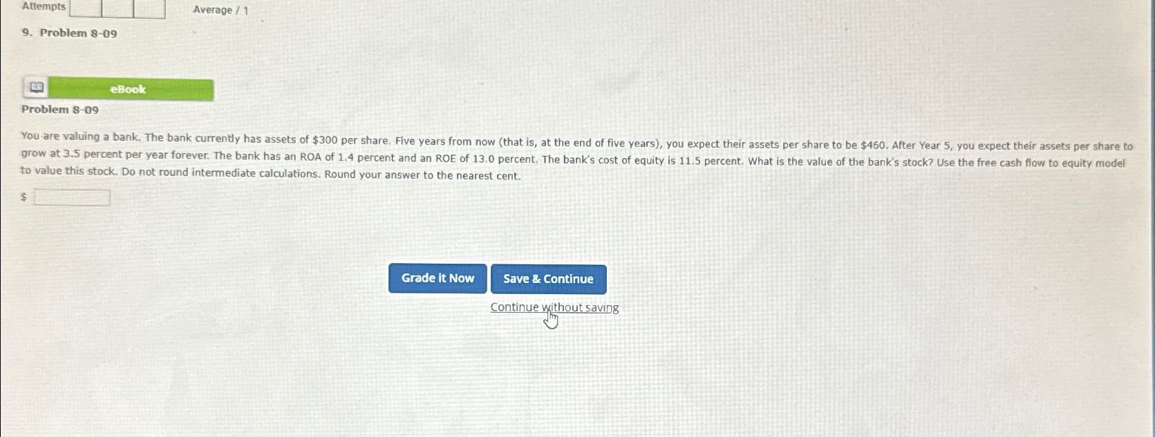 Solved AttemptsAverage / 19. ﻿Problem 8-09EProblem 8-09 ﻿to | Chegg.com
