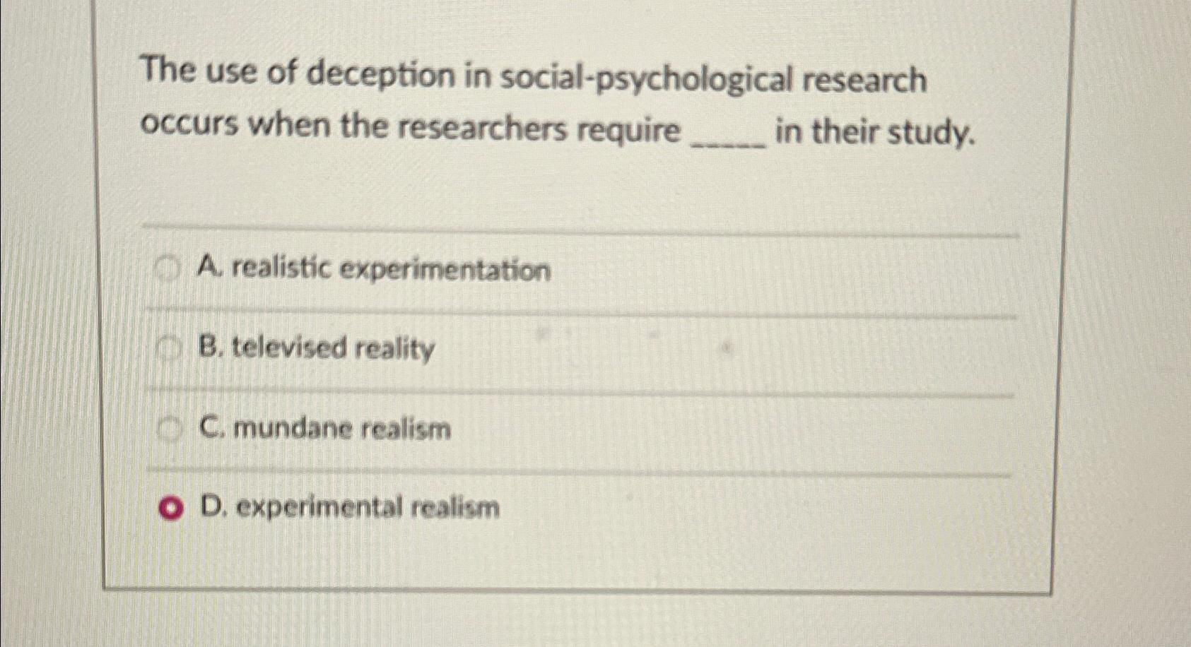 Solved The use of deception in social-psychological research | Chegg.com