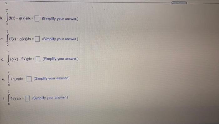Solved Consider two functions fand gon (2,7) such that | Chegg.com