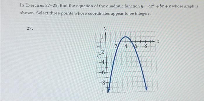 Solved find the equation of the quadratic function y=ax^2 + | Chegg.com