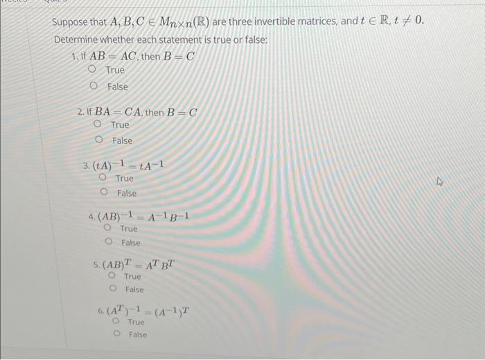 Solved ippose that A,B,C∈Mn×n(R) are three invertible | Chegg.com
