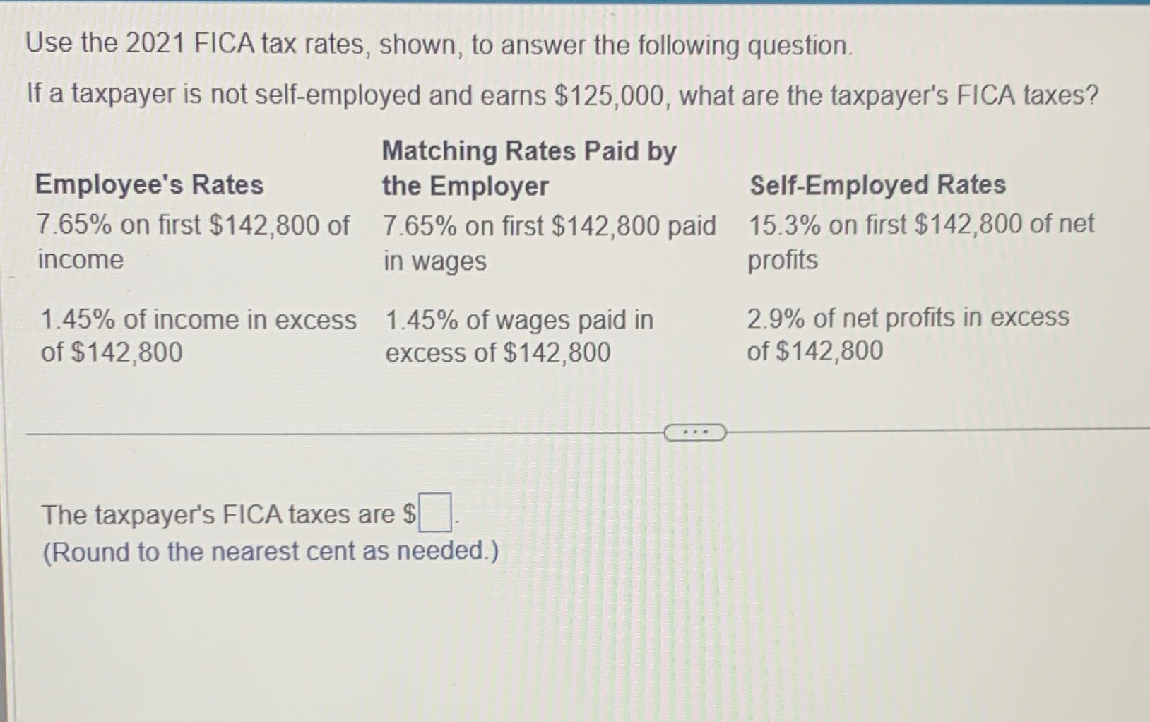 Solved Use the 2021 ﻿FICA tax rates, shown, to answer the | Chegg.com