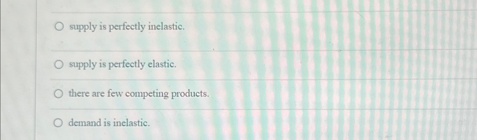 Solved supply is perfectly inelastic.supply is perfectly | Chegg.com