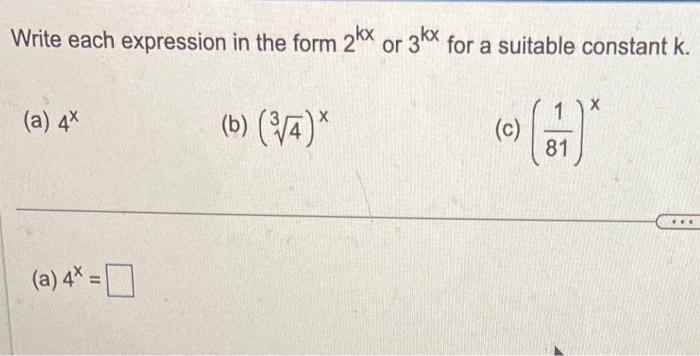 Solved Write each expression in the form 2kx or 3kx for a | Chegg.com