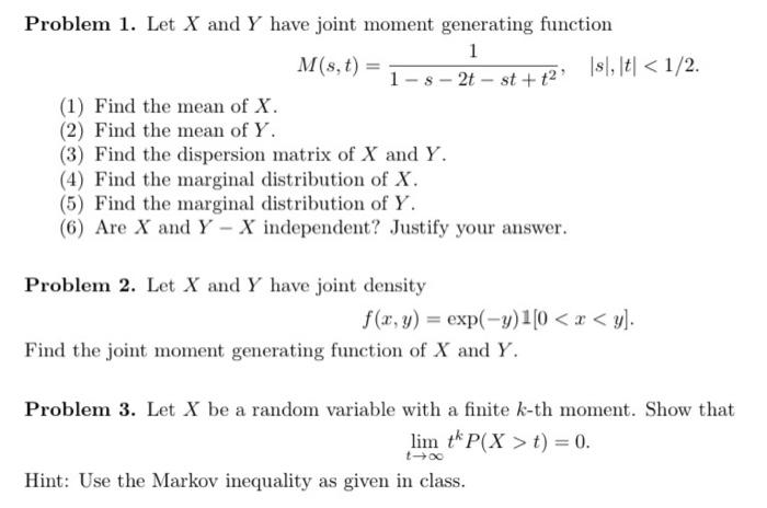 Solved Problem 1 Let X And Y Have Joint Moment Generating