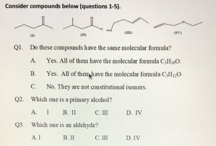 Solved Consider compounds below (questions 1-5). HO (II) | Chegg.com