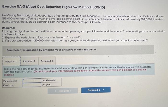 Solved Exercise 5A-3 (Algo) Cost Behavior; High-Low Method | Chegg.com