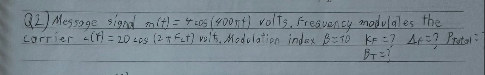 Solved Q2) ﻿Message signal m(t)=4cos(400πt) ﻿volts. | Chegg.com
