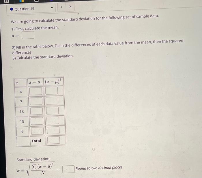 Solved We are going to calculate the standard deviation for | Chegg.com