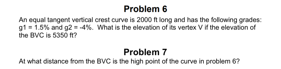 Problem 6 ﻿A)An equal tangent vertical crest curve is | Chegg.com