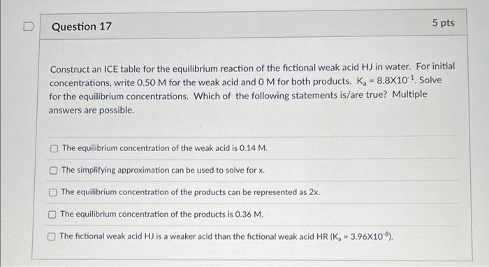Solved Construct an ICE table for the equilibrium reaction | Chegg.com