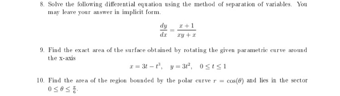 Solved 8. Solve the following differential equation using | Chegg.com