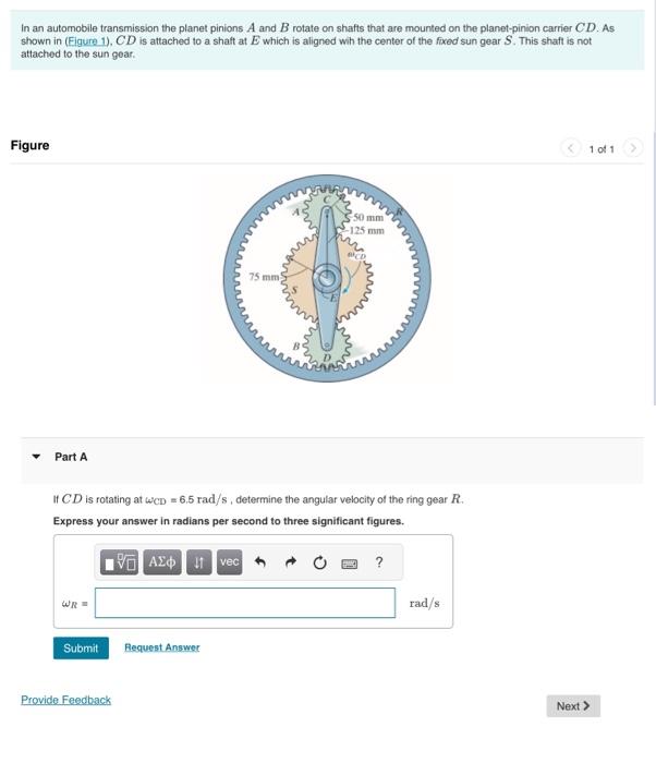 Solved In an automobile transmission the planet pinions A | Chegg.com
