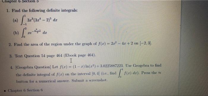 Solved Chapter 6 Section 5 1. Find the following definite | Chegg.com