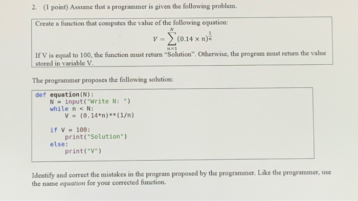 Solved 2. (1 point) Assume that a programmer is given the | Chegg.com