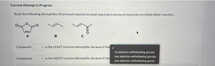 Solved Rank the following dienophiles (from least reactive | Chegg.com